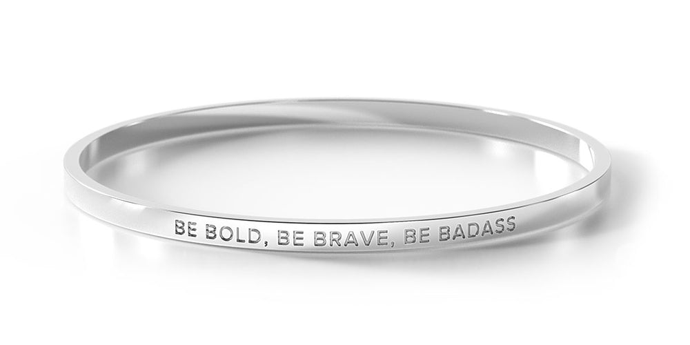 Be Bold, Be Brave, Be Badass - Engraved inspiration jewellery Australia